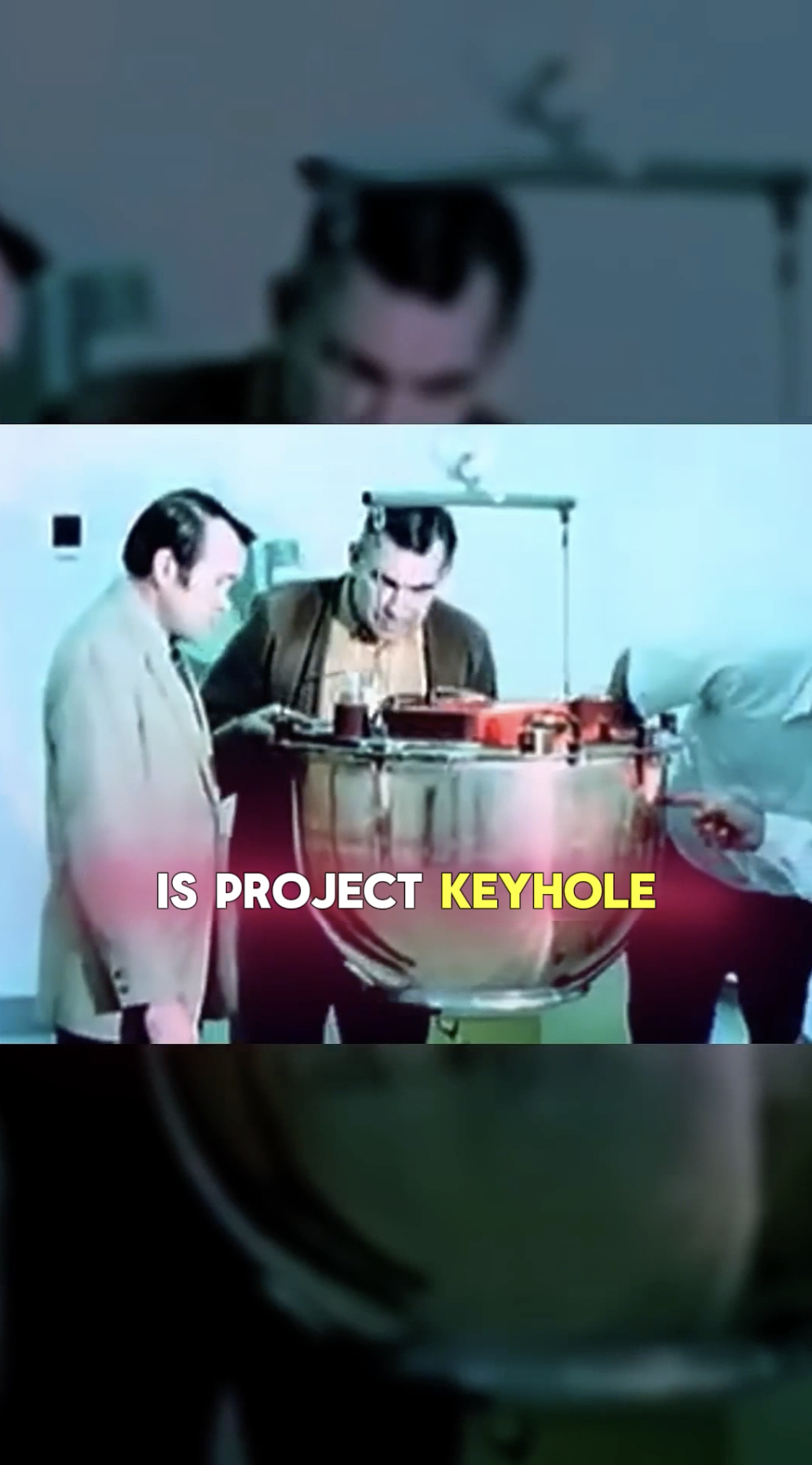 Declassified: Project KEYHOLE 🤫🛰️