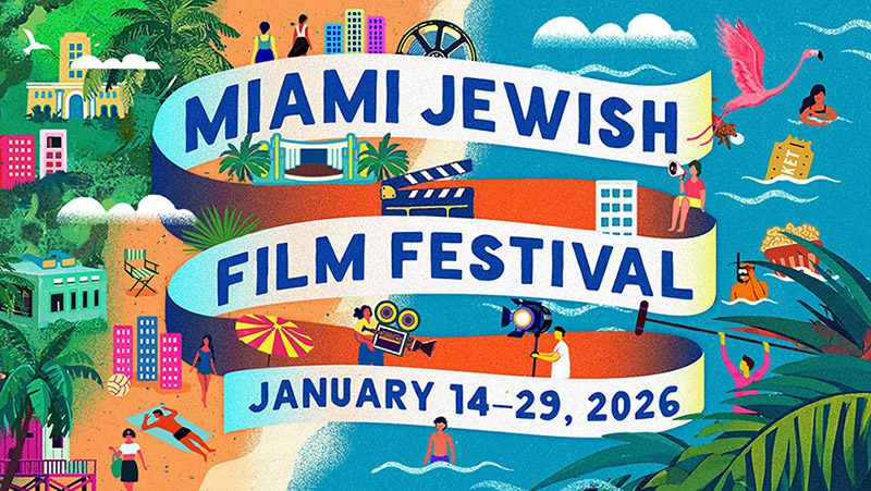 Florida stories take center stage at Miami Jewish Film Festival with ...