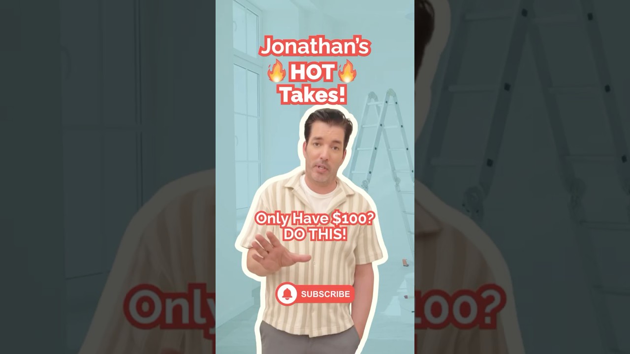 Watch the Property Brothers turn $100 into a full design upgrade