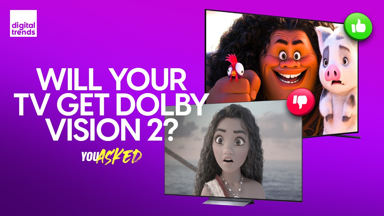 Dolby Vision 2: can your TV support it yet?