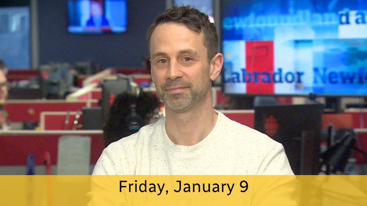 Stories to start your day from CBC NL — Friday, Jan. 9