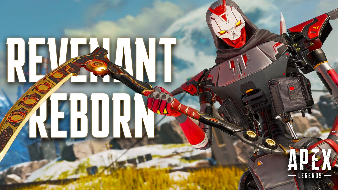 Revenant reborn is back: New abilities reaction and early thoughts