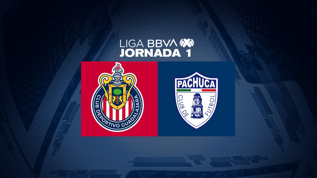 Chivas vs Club Pachuca: Hora y dónde ver el partido de la J1 de la Liga MX