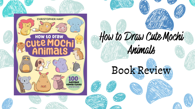How to draw cute mochi animals book review