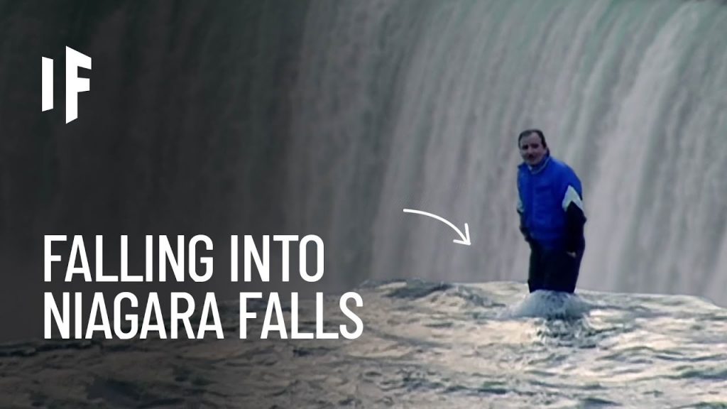 What would happen if you fell into Niagara Falls?