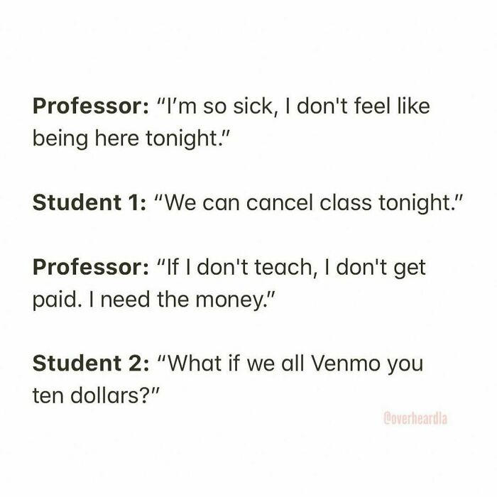 17 Funny Conversations That People Overheard At University & Just Had ...