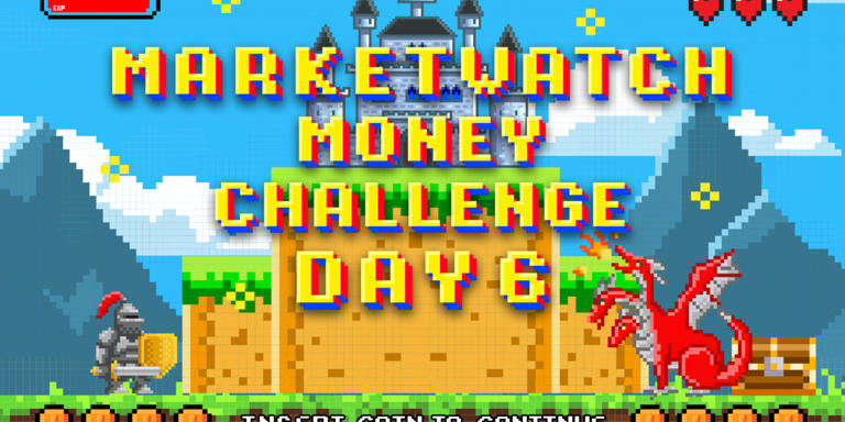MarketWatch Money Challenge, day 6: Add up to $72,000 to your ...