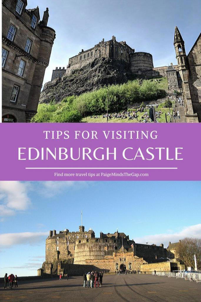 Visiting Edinburgh Castle in Scotland: Everything you need to know