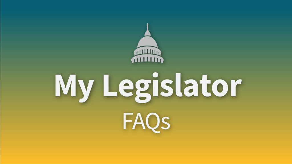 My Legislator newsletter: Frequently asked questions, answered