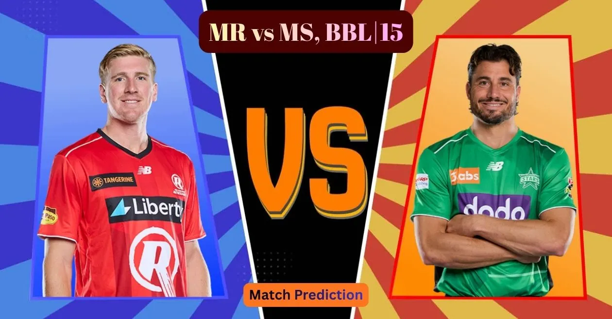 MR vs MS, BBL|15, match prediction: Who will win today’s game between ...