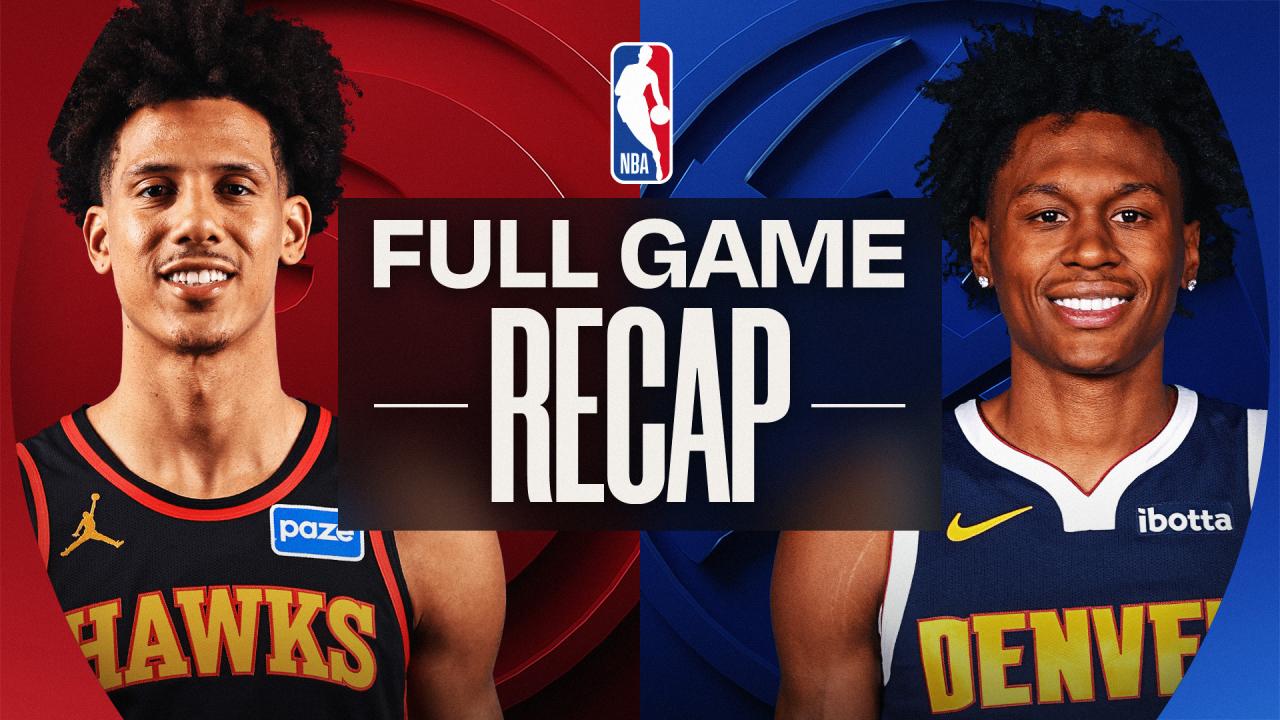 Game recap: Hawks 110, Nuggets 87