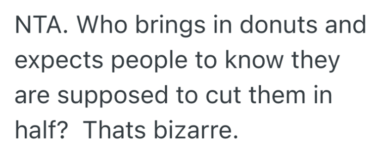 Employee grabs a whole doughnut from the office treat table, but when ...