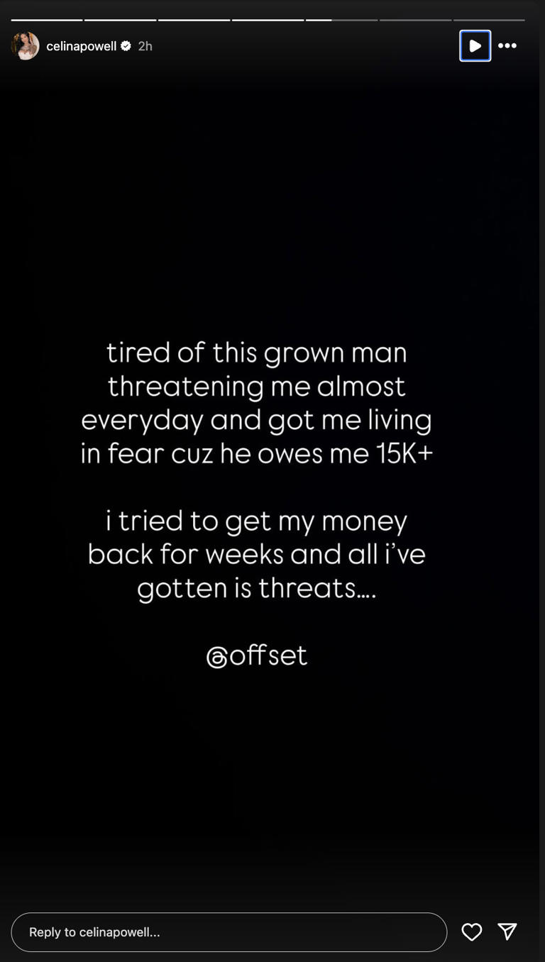 Celina Powell claims that Offset is threatening her