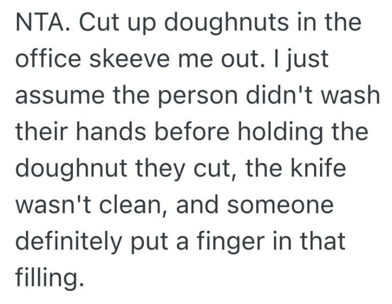 Employee grabs a whole doughnut from the office treat table, but when ...