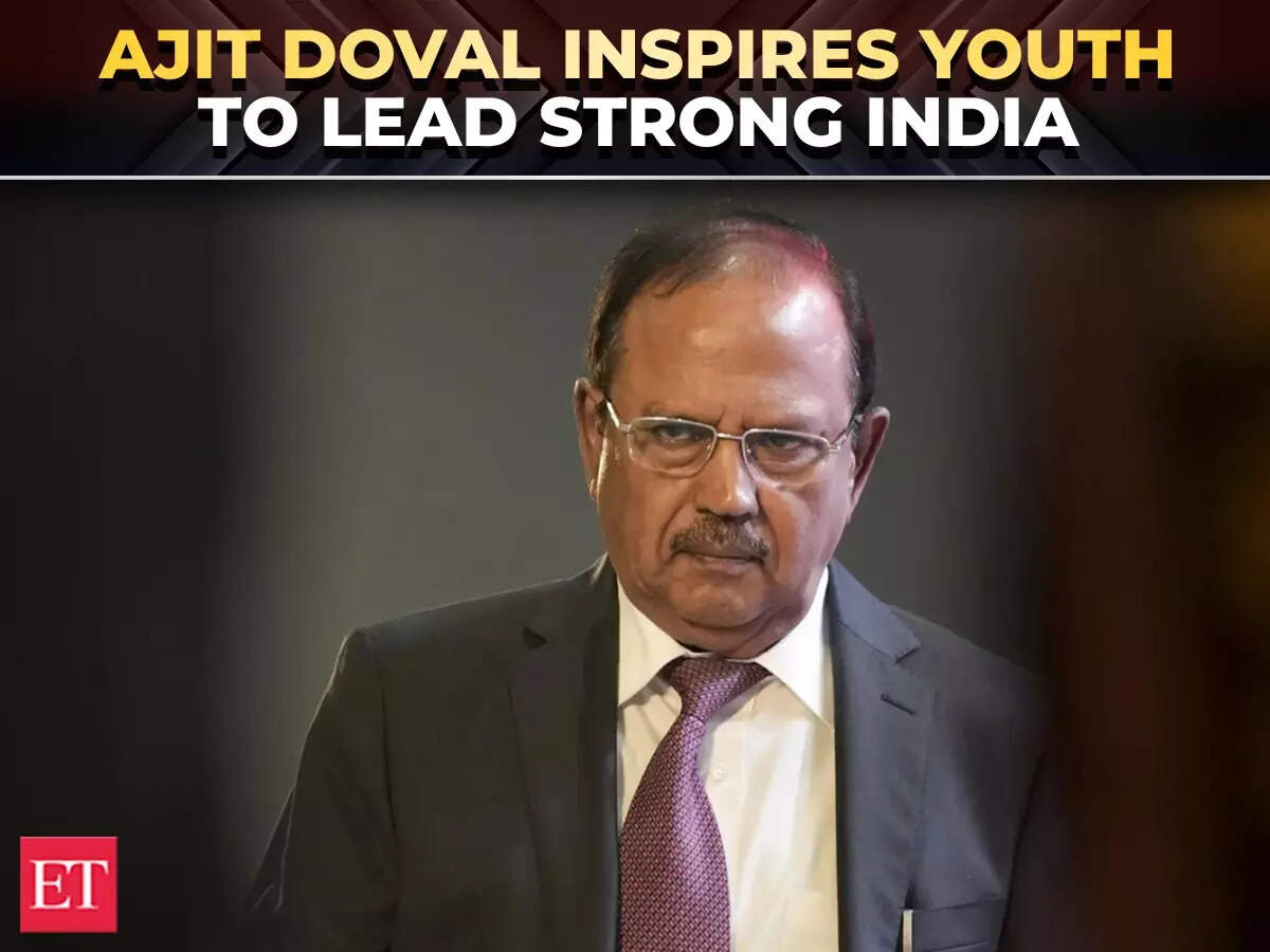 Why wars are fought: Doval urges youth to learn from history, build ...