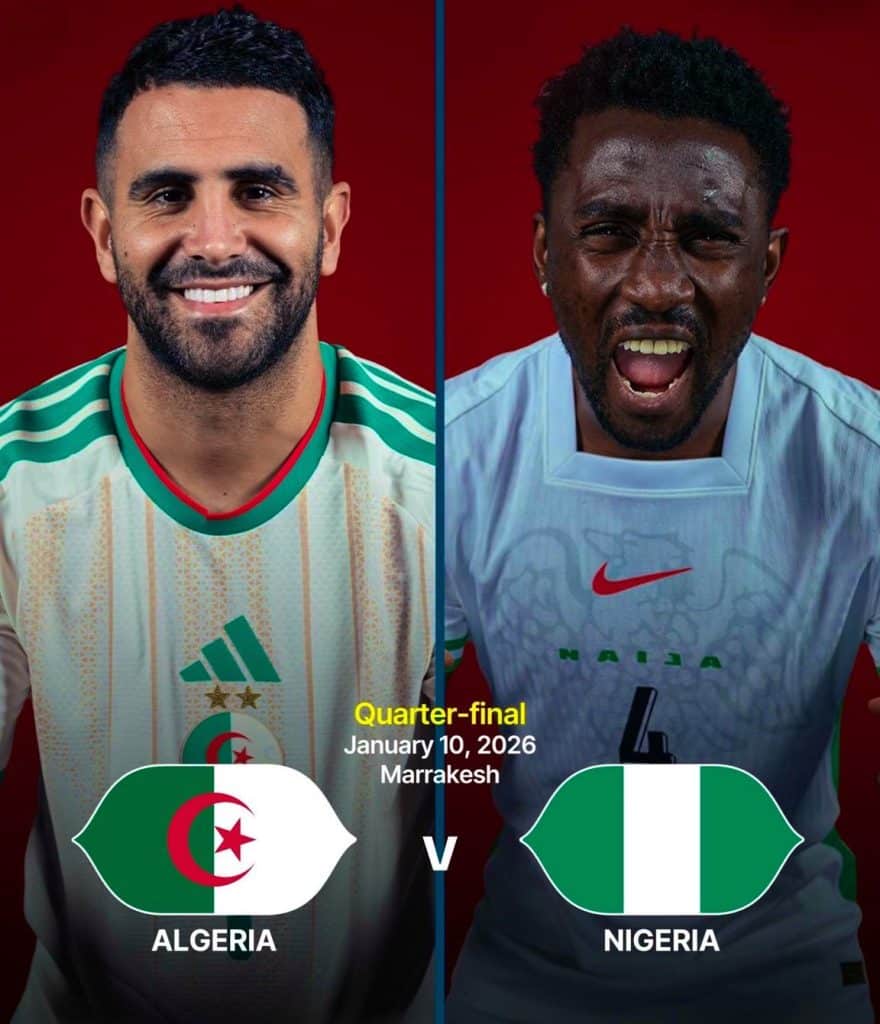 AFCON 2025: How to watch Nigeria vs Algeria quarter final clash live