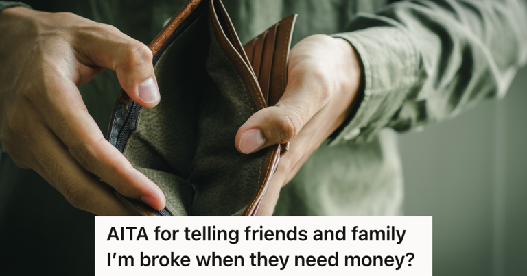 Financially responsible guy is tired of people asking for money, so he ...