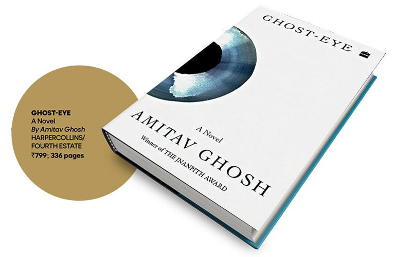 Amitav Ghosh's 'Ghost-eye' | Past meets present