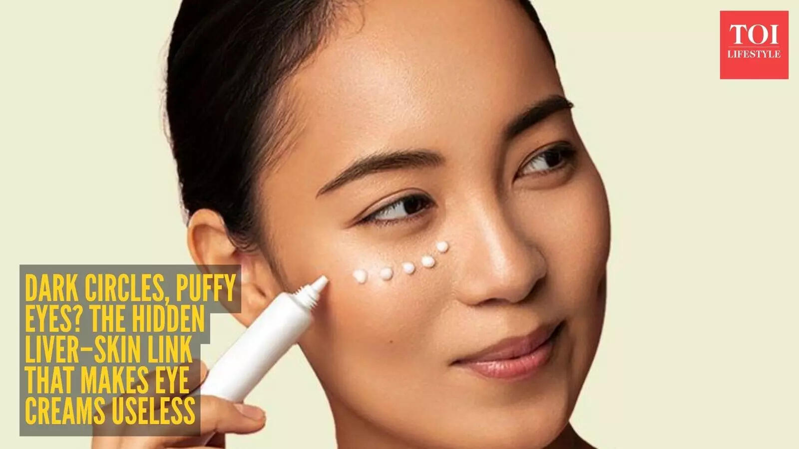 Why your eye cream isn't working: The silent liver-skin connection