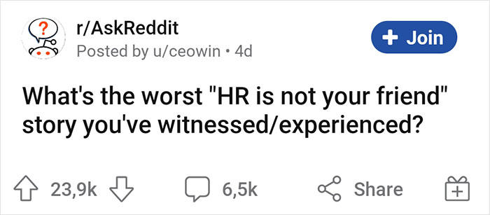 'HR is not your friend': Employees share how they learned this lesson ...