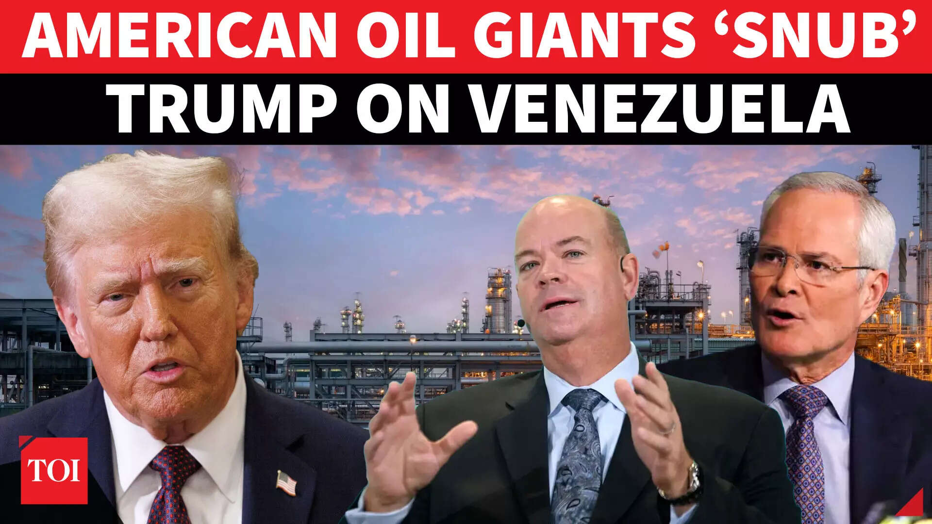 Huge! American oil giants ‘pull back’ from Trump’s $100,000,000,000 ...