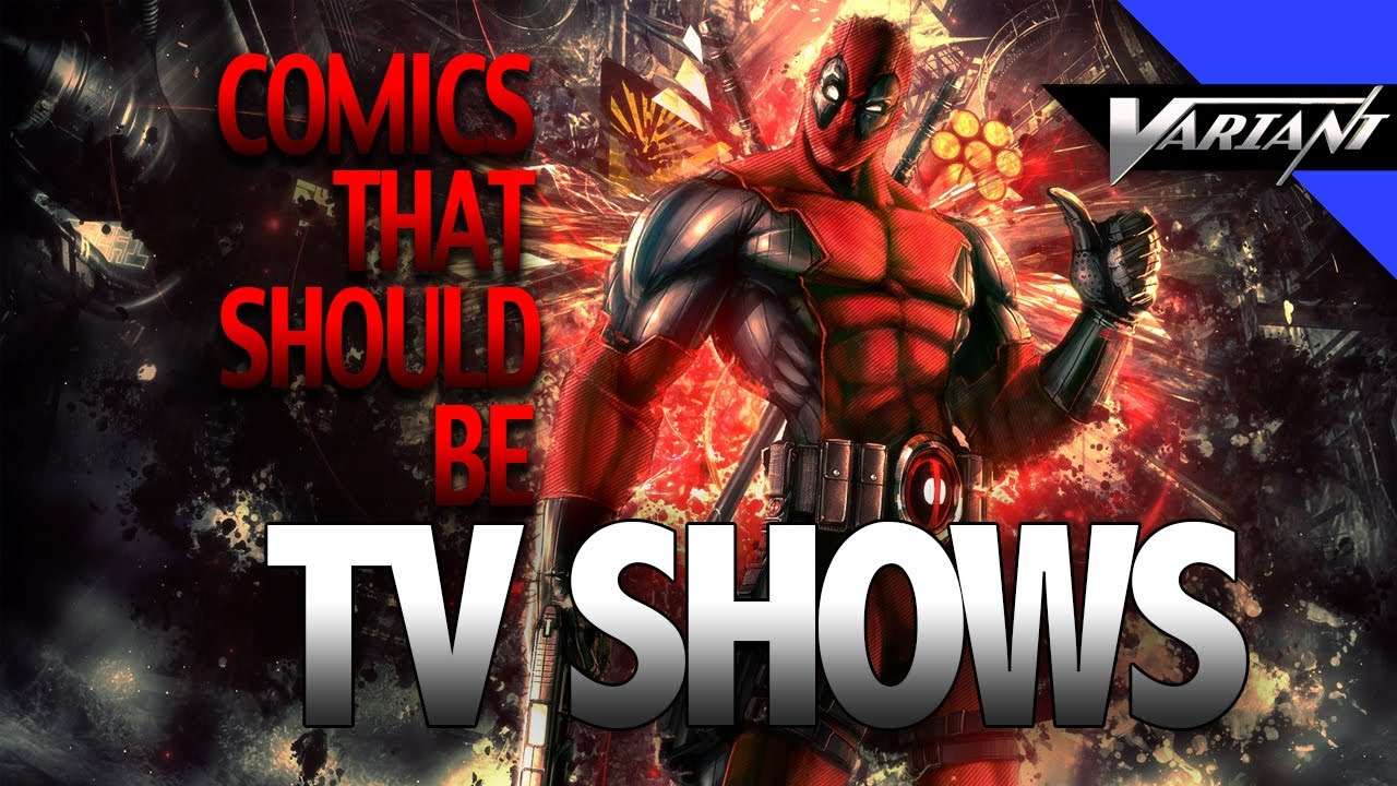 Top 5 comic books that need TV shows