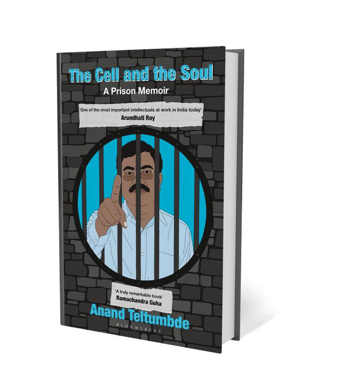 ‘The Cell and the Soul’: Anand Teltumbde on why prison hierarchy is ...