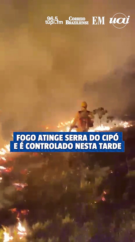 Incêndio na Serra do Cipó é controlado após atingir parque nesta madrugada