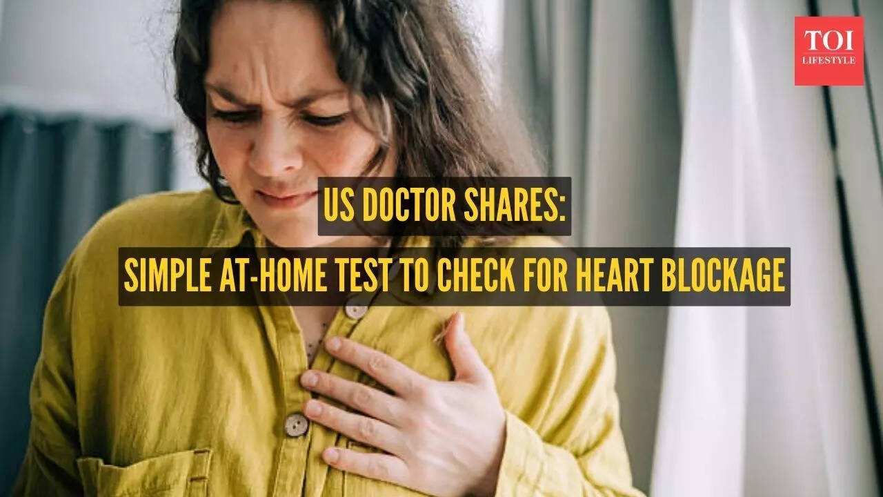 US doctor shares a simple at-home test to check for heart blockage