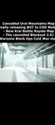 Blackout 2.0 / Warzone Ural Mountains map finally releasing but to Call ...