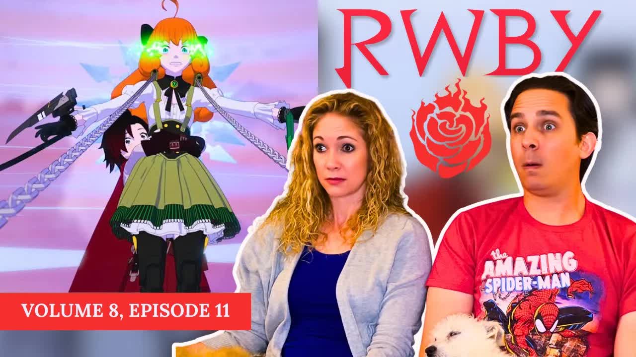RWBY volume 8 episode 11 reaction
