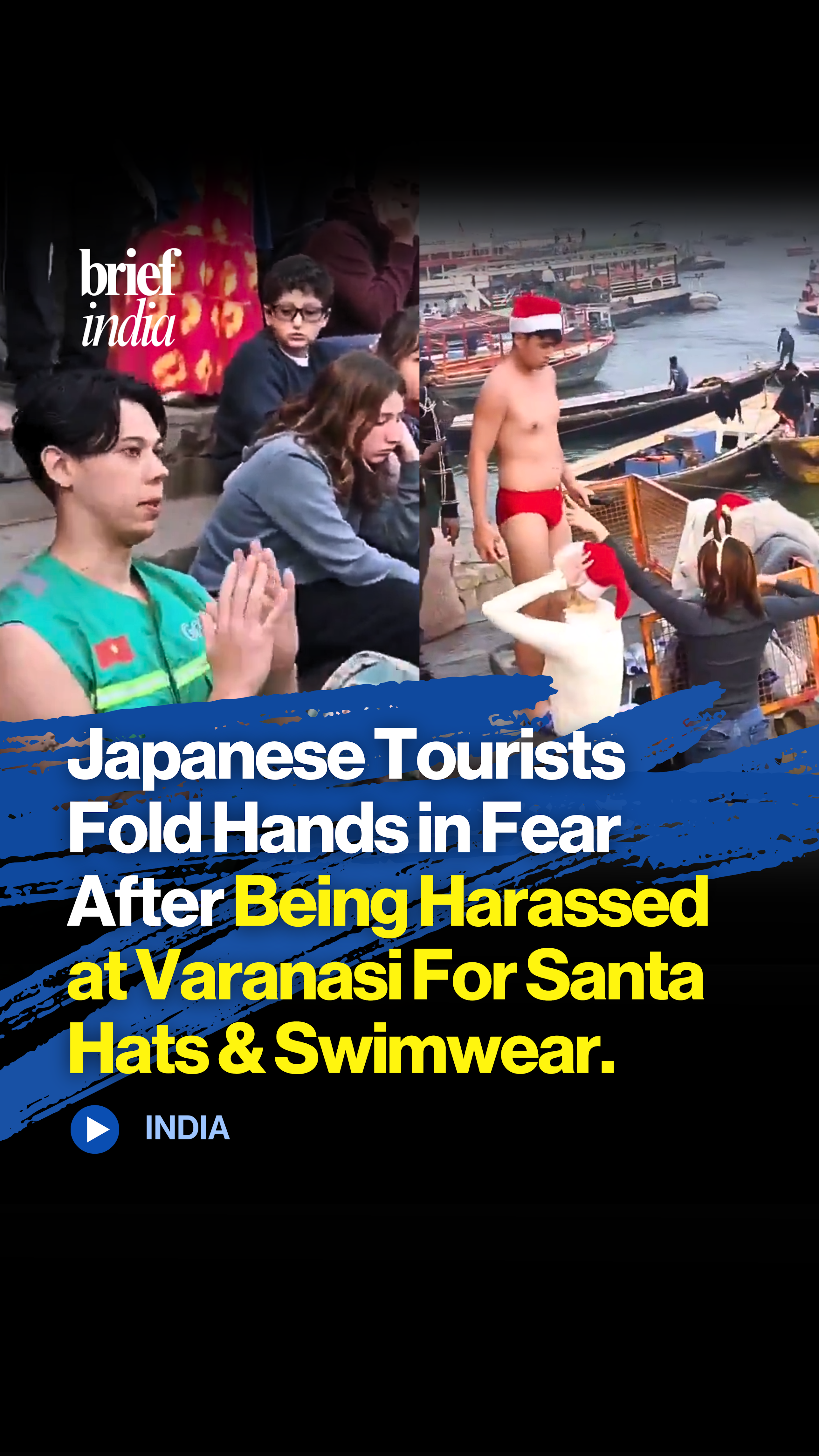 Japanese tourists fold hands in fear after being harassed at Varanasi ...