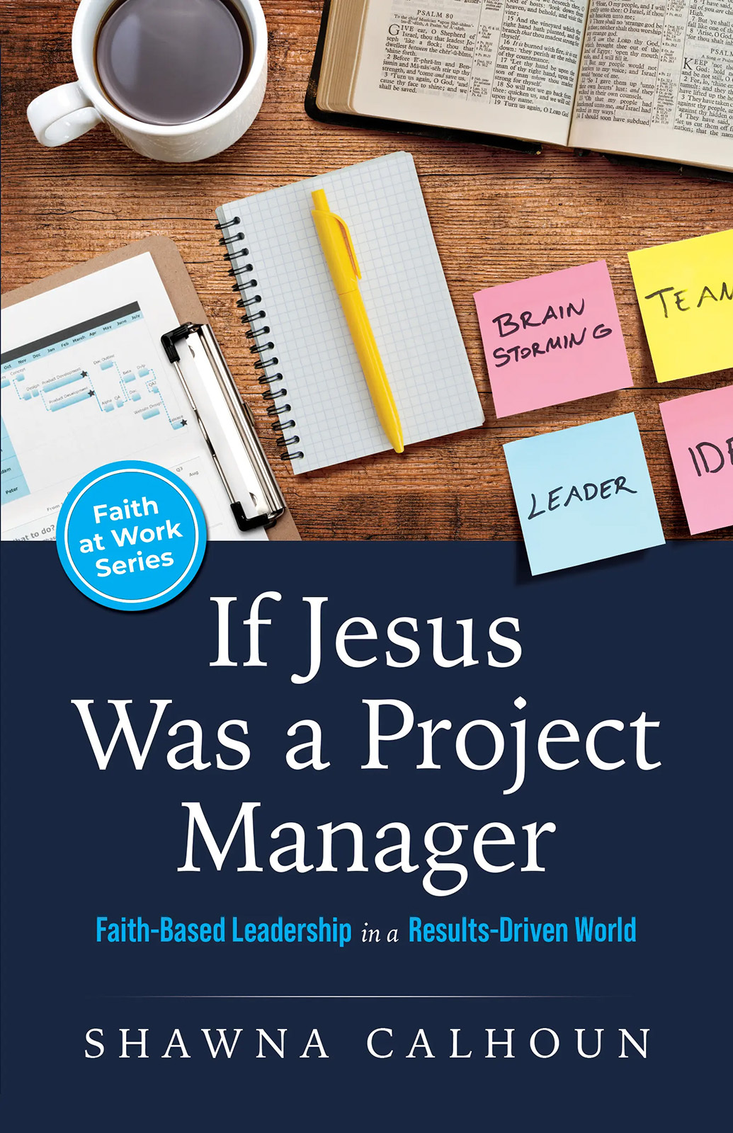 Uniting faith and project management for purposeful leadership