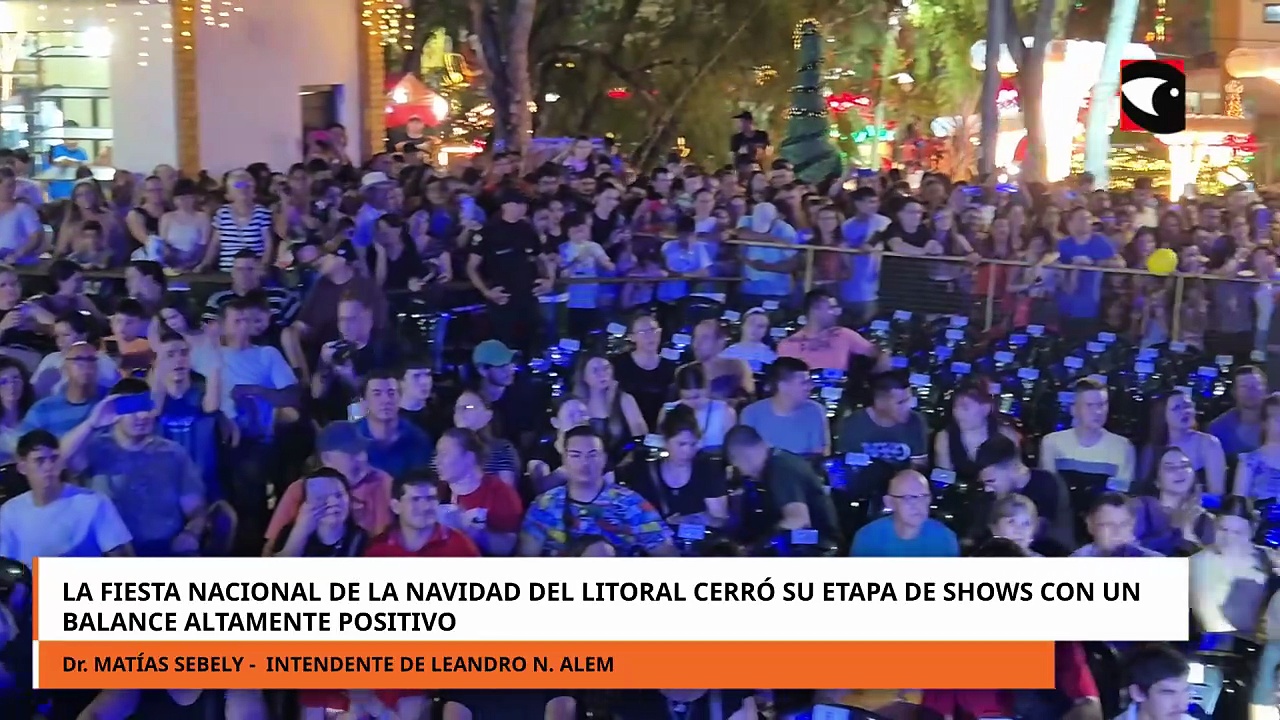 La Fiesta Nacional de la Navidad del Litoral cerró con un balance ...