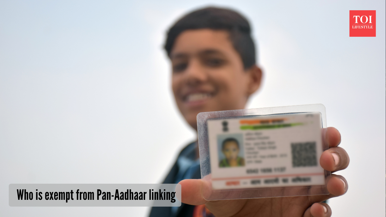 Explained: Who is exempt from PAN-Aadhaar linking