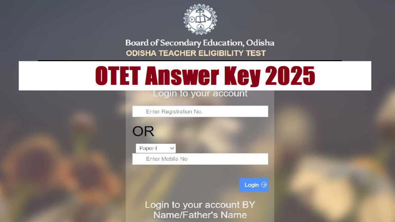 OTET answer key 2025 out at bseodisha.ac.in, steps to download ...