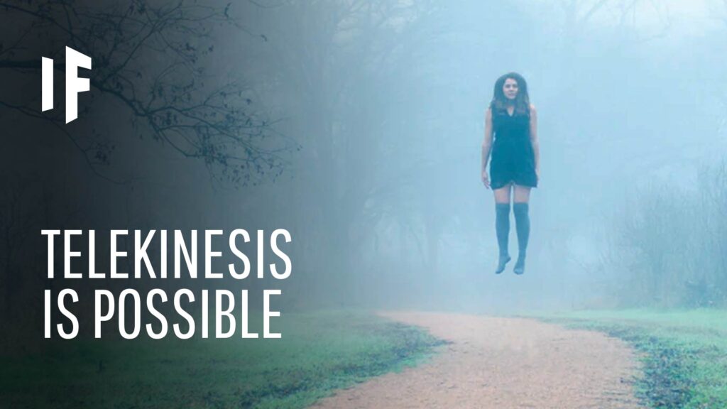 Imagine if telekinesis was real