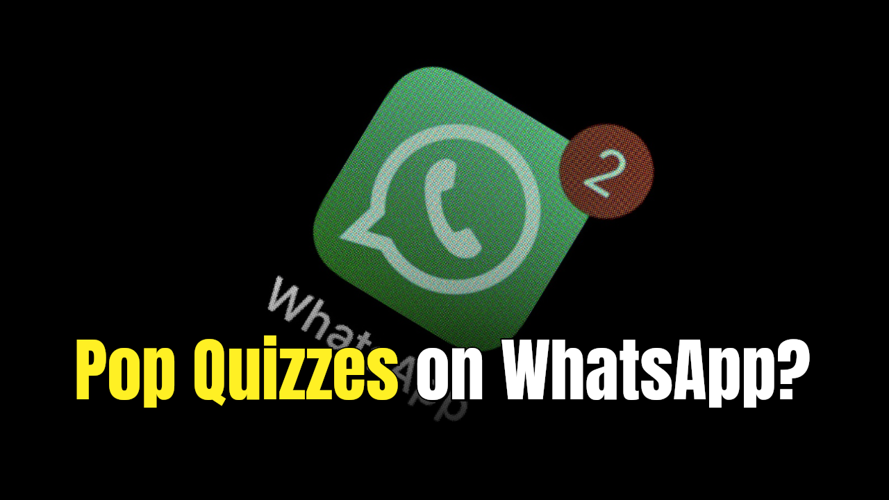 WhatsApp channels are getting pop quizzes