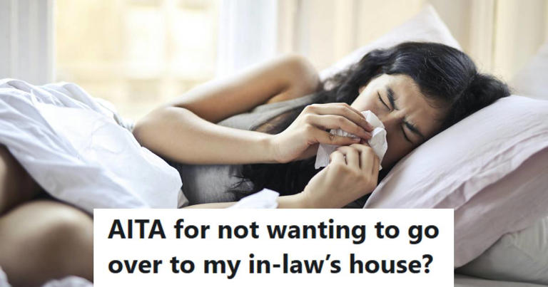 Wife gets sick every time she visits her in-laws’ allergen-filled home ...