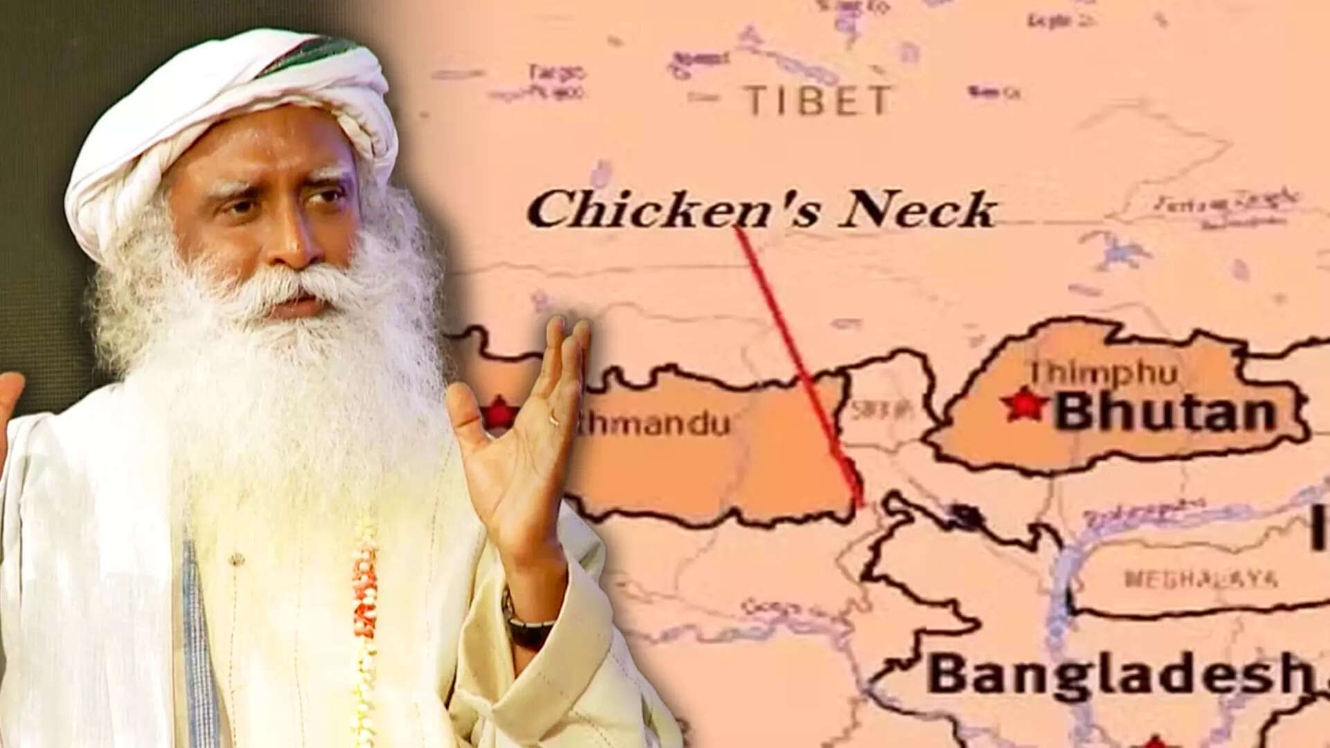 Turn chicken’s neck into elephant: Sadhguru flags Siliguri Corridor as ...