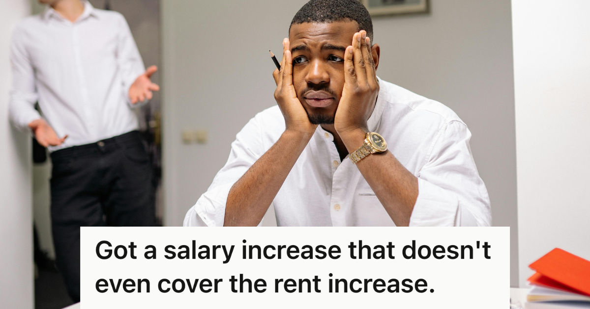 Employee watched their rent skyrocket during a cost-of-living crisis ...