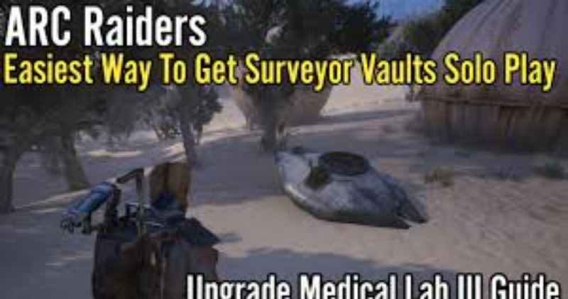Arc Raiders: How to get the survivor vault fast