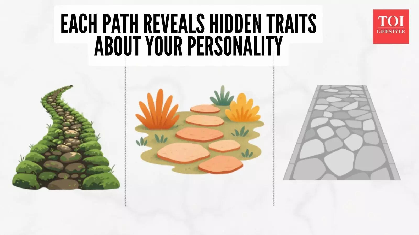 Personality test: The path you choose to walk on reveals how you deal ...