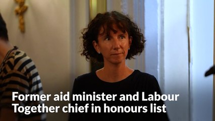 Former aid minister and Labour Together chief awarded New Year honours