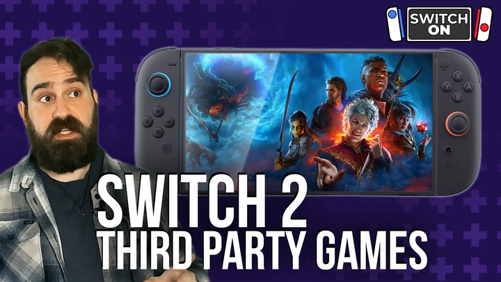 The Switch 2 needs these third party games | Switch on episode 3