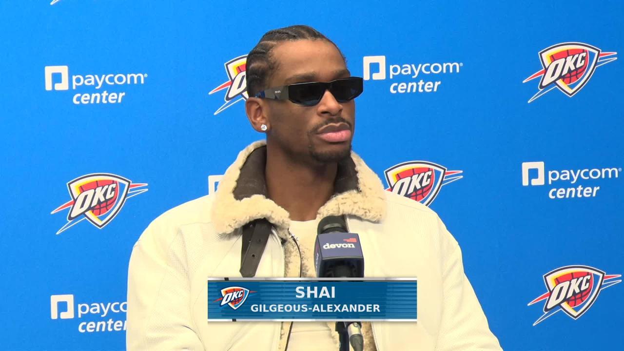 OKC 140, ATL 129: Shai Gilgeous-Alexander full media availability