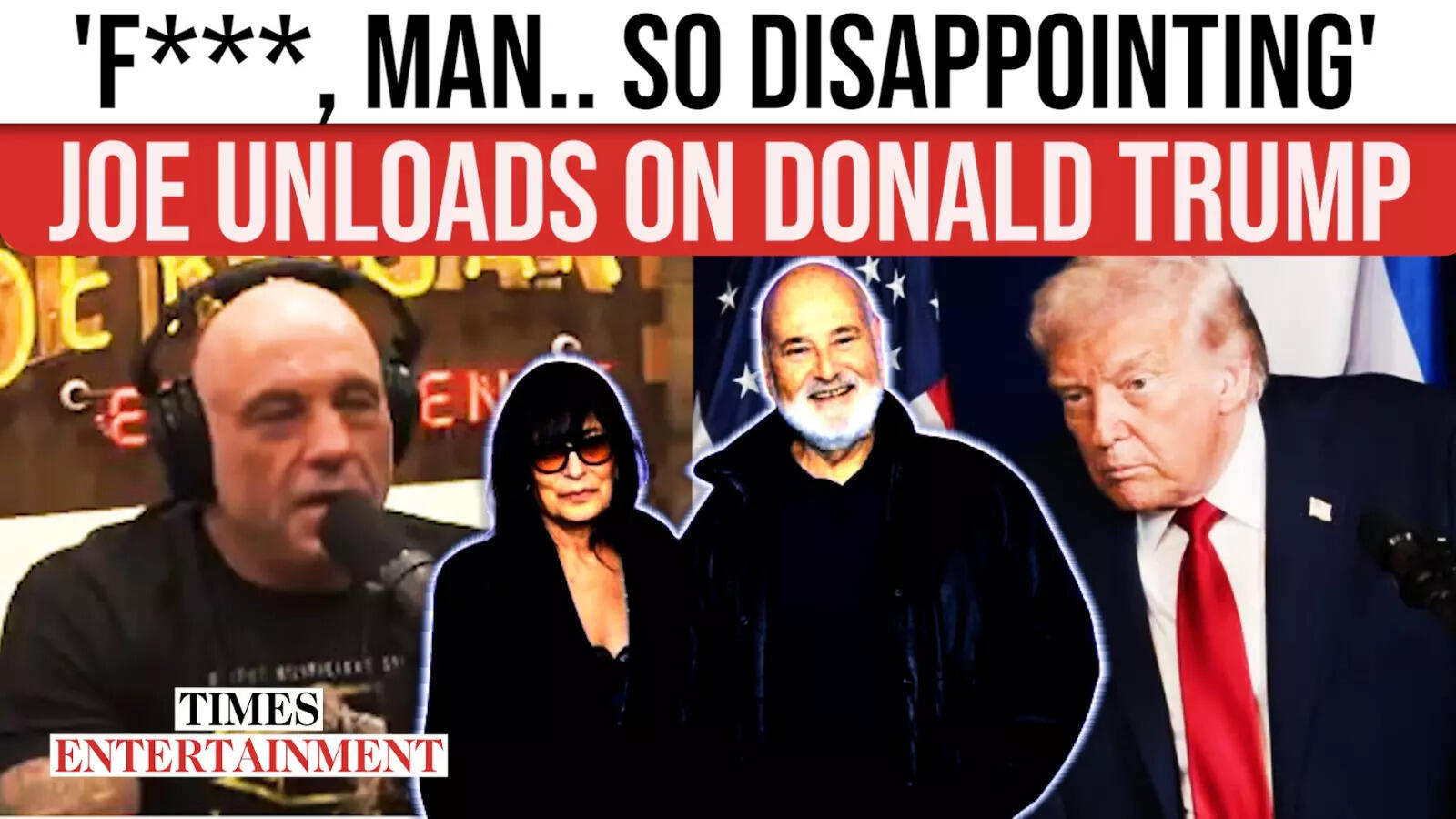 Joe Rogan blasts Donald Trump over shock Rob Reiner murder remarks
