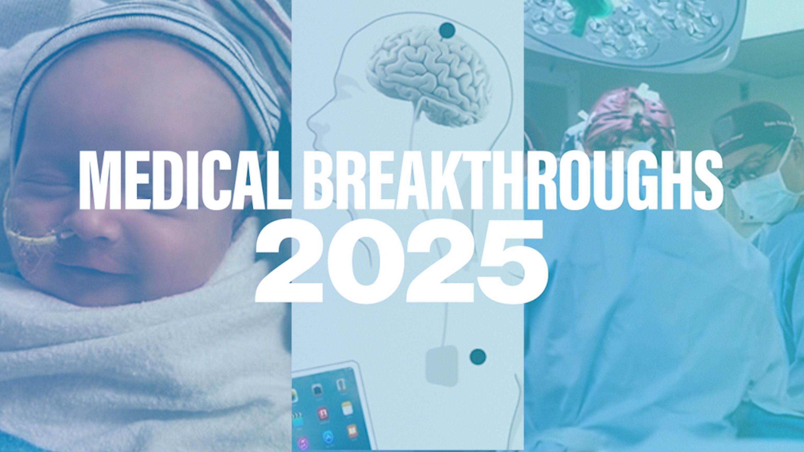 Top medical breakthroughs of 2025