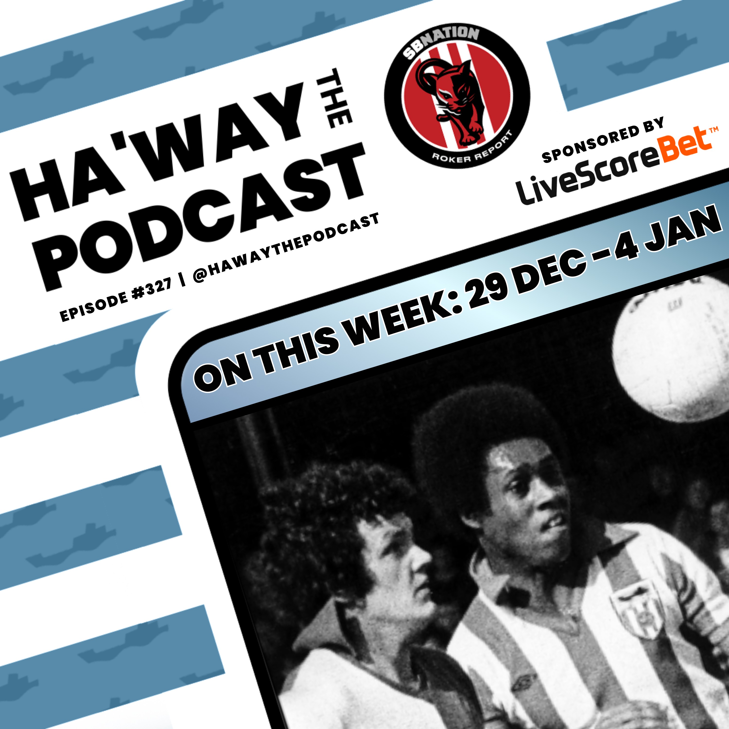 Haway The Podcast | ON THIS WEEK | 29 Dec – 4 Jan | Roly Gregoire, Mick ...