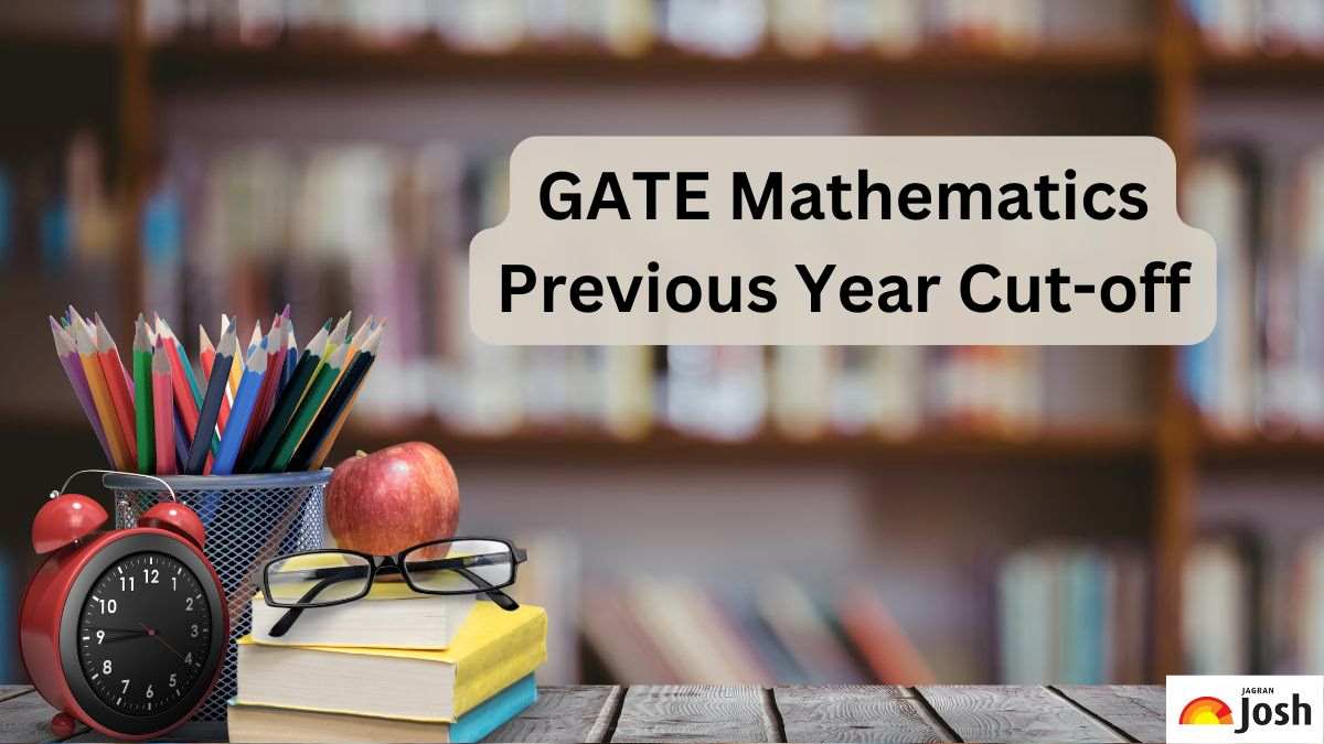 GATE mathematics previous years cut-off; check MA past years qualifying ...